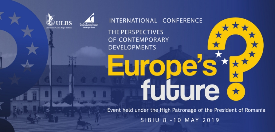 Conferința internațională “The Future of Europe. Perspectives of ...
