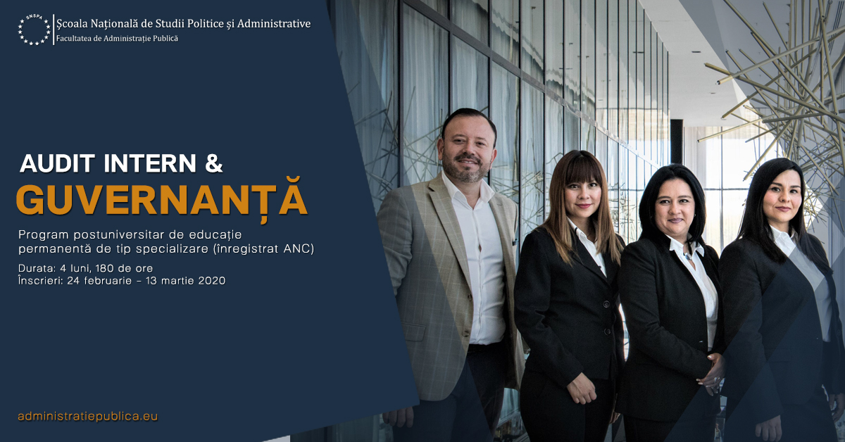 Înscrieri la programul postuniversitar "Audit Intern și Guvernanță"