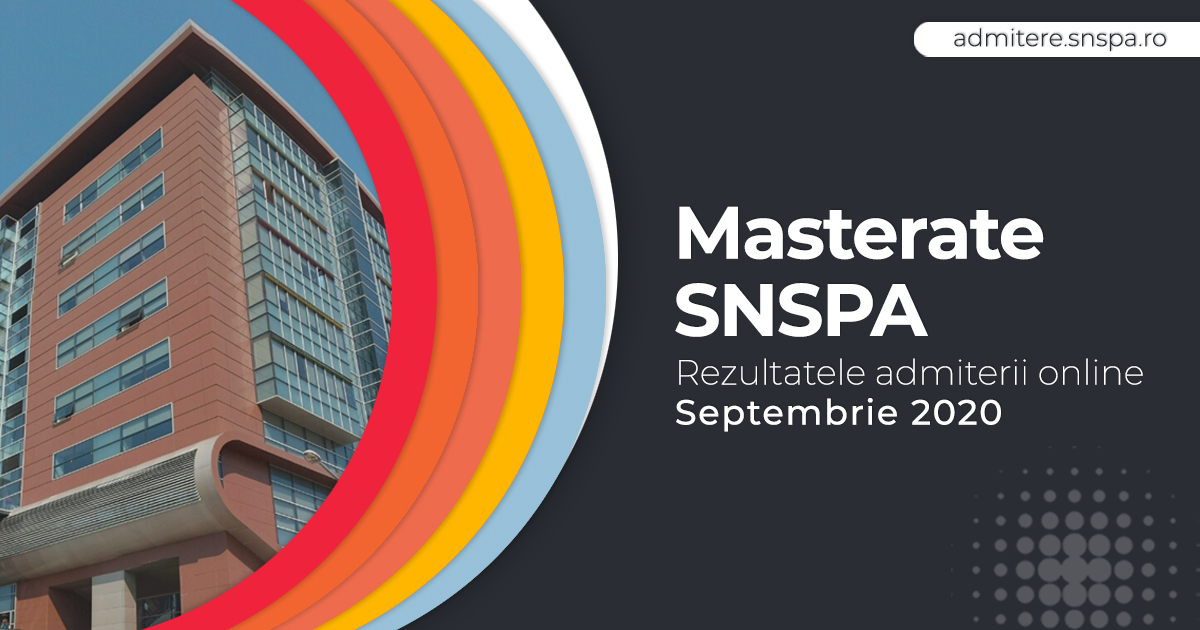 Rezultatele concursului de admitere la masteratele SNSPA | Sesiunea ...