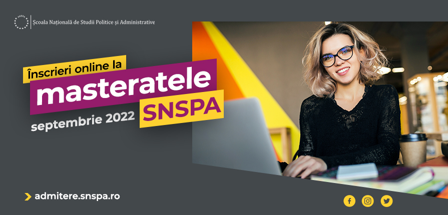 Admitere online la masteratele SNSPA | Sesiunea septembrie 2022
