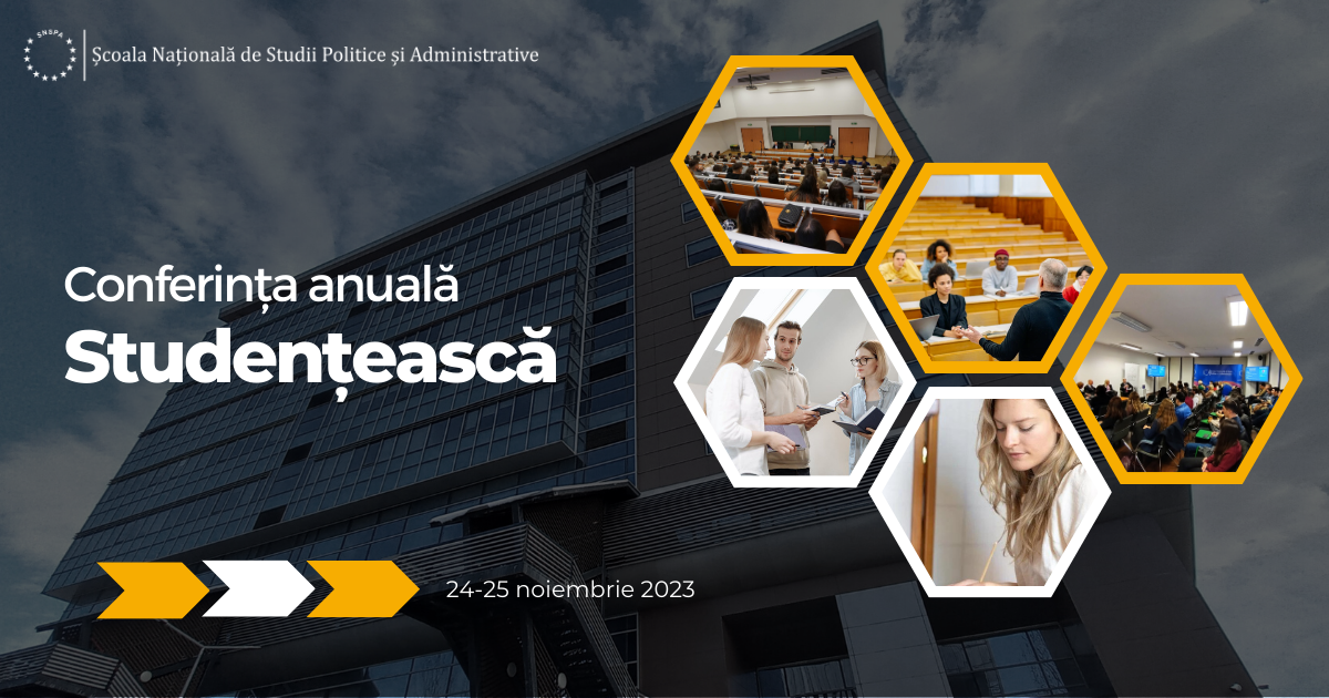 Cea de-a șaptea ediție a Conferinței Anuale Studențești a Școlii ...