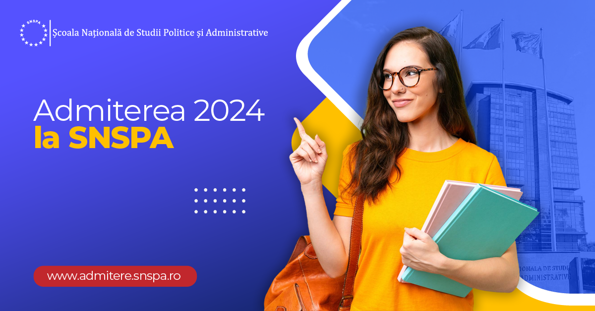 Admiterea 2024 la SNSPA
