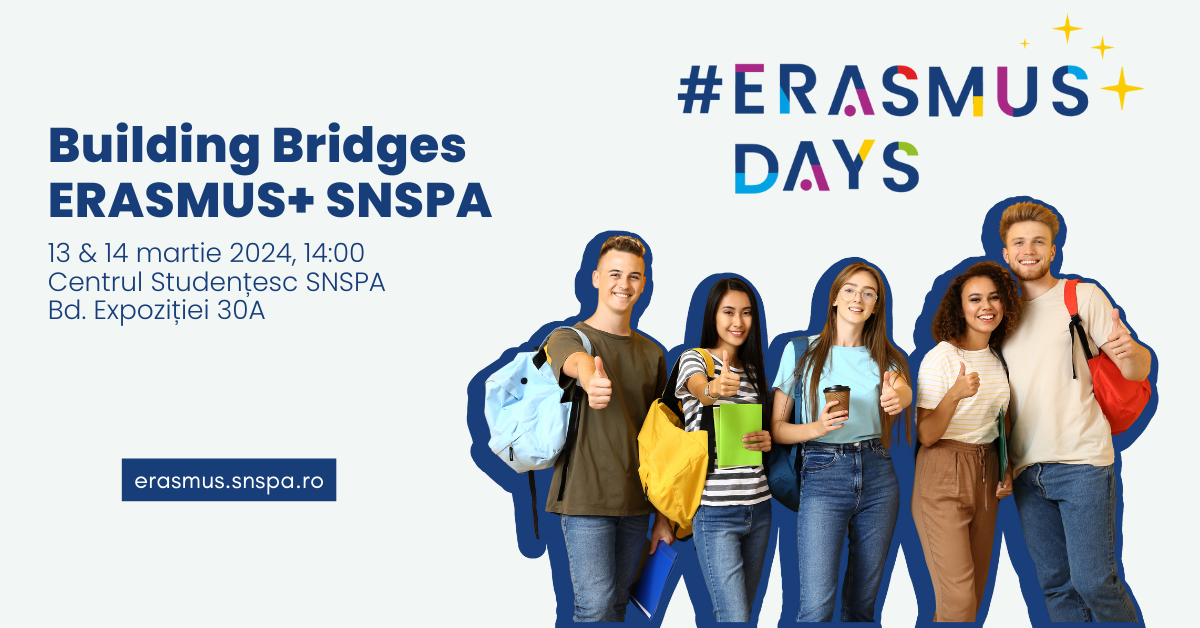 “Building Bridges Erasmus SNSPA”. Evenimente interactive pentru ...