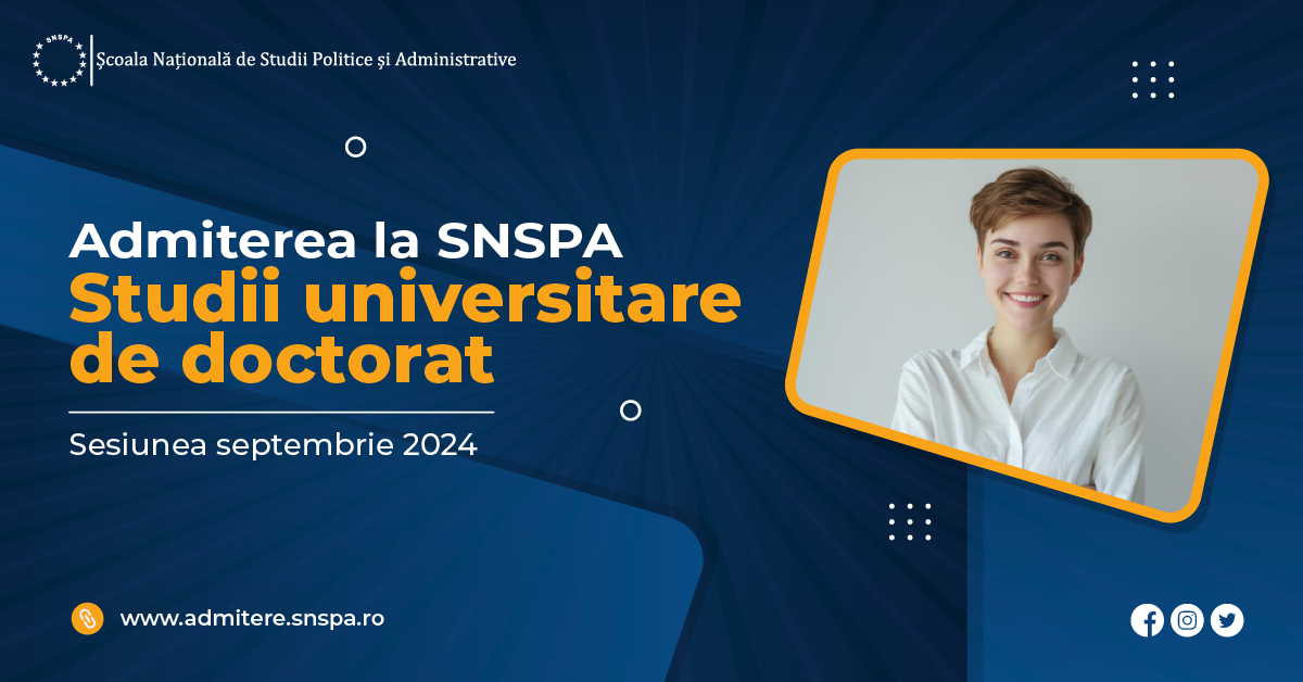 Admiterea la doctorat la SNSPA